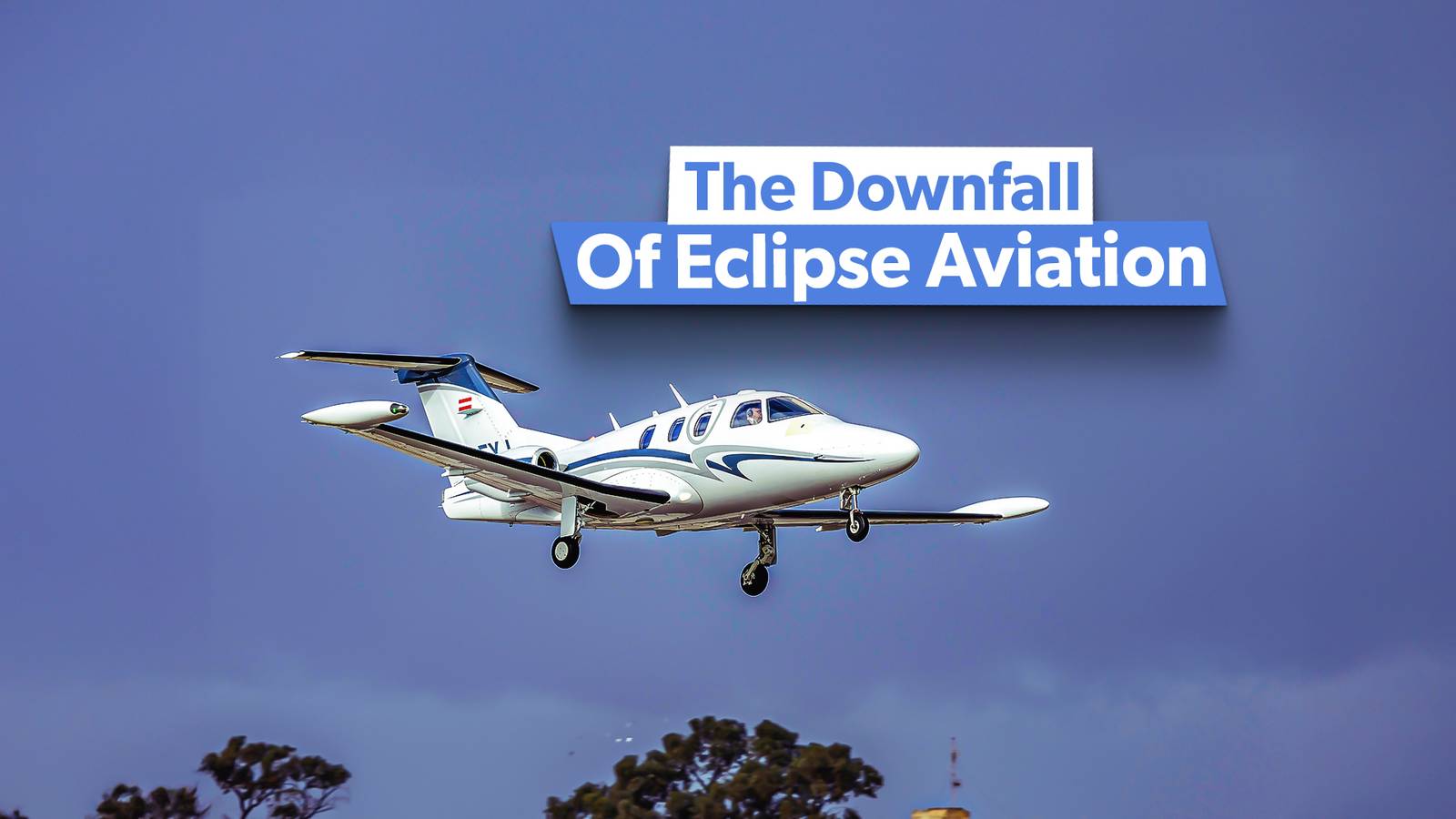 Why Did Eclipse Aviation Fail?