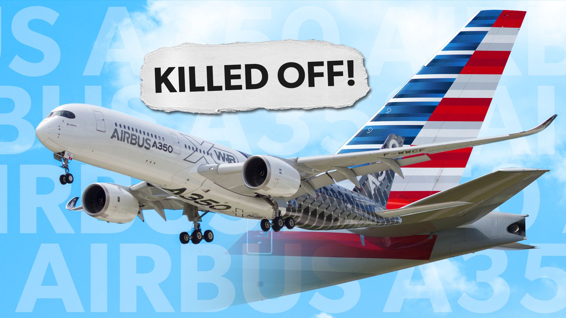 No Fooling: The Real Reason Why American Airlines Won't Fly The Airbus A350