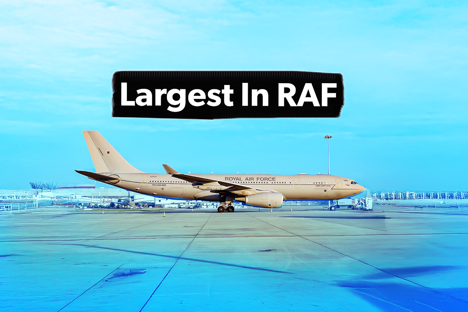 The 5 Largest Aircraft In The RAF Fleet