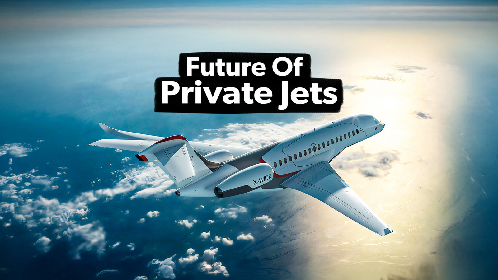 Futuristic Private Jets: A Look At The Dassault Falcon 10X