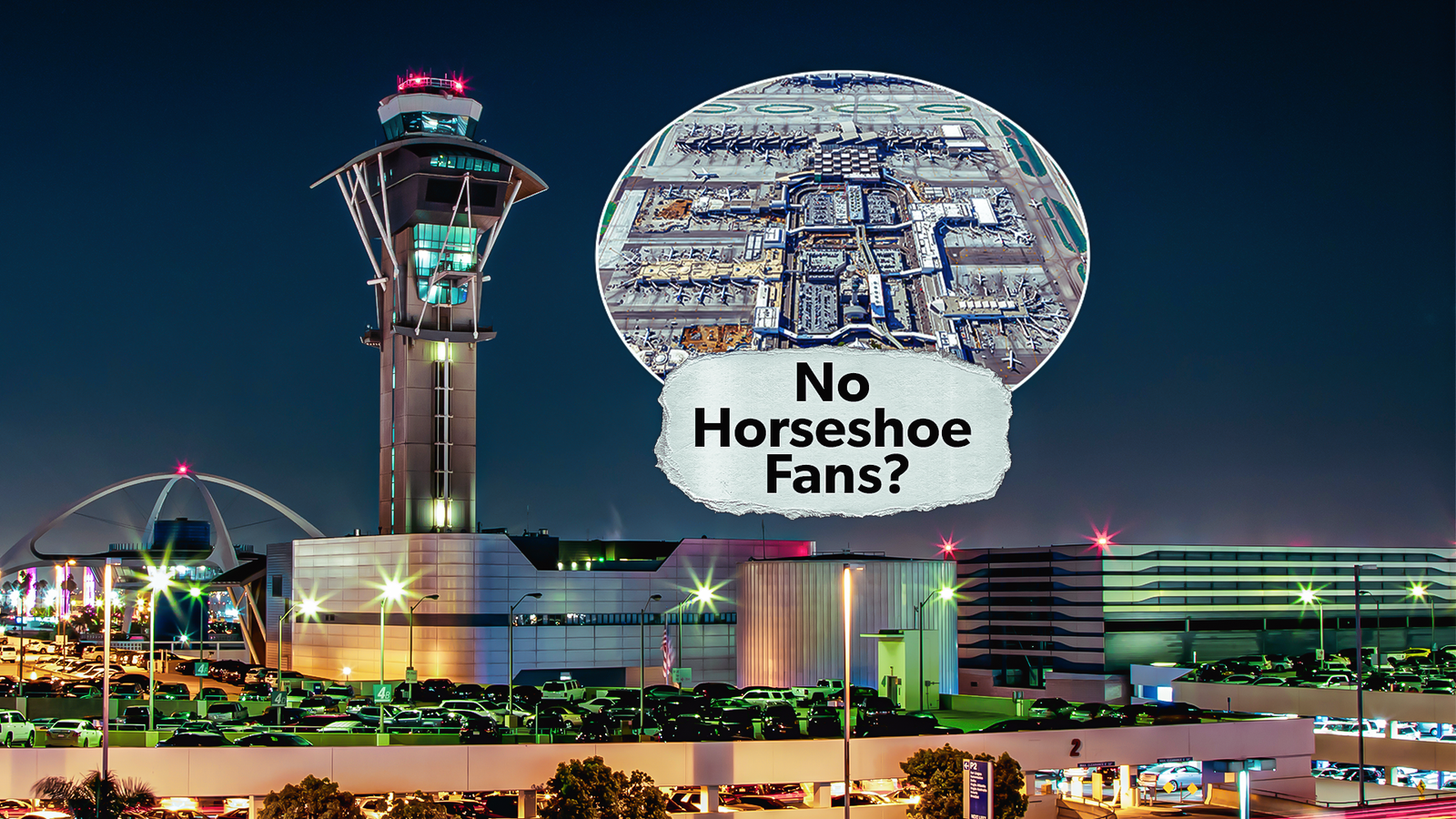 Why The Shape Of LAX Has Proven To Be A Core Problem