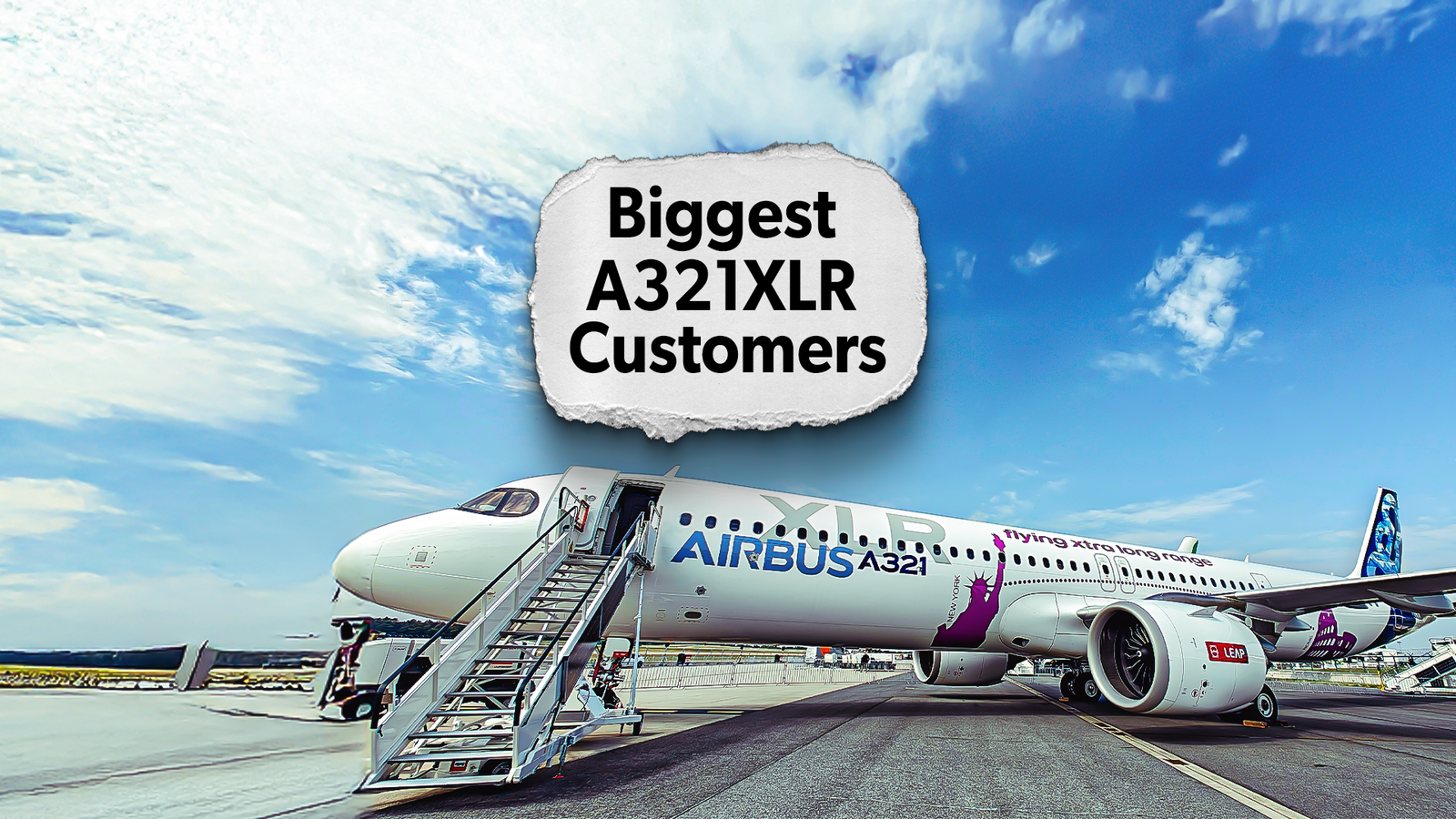 Which Airlines Have Ordered The Most Airbus A321XLRs?