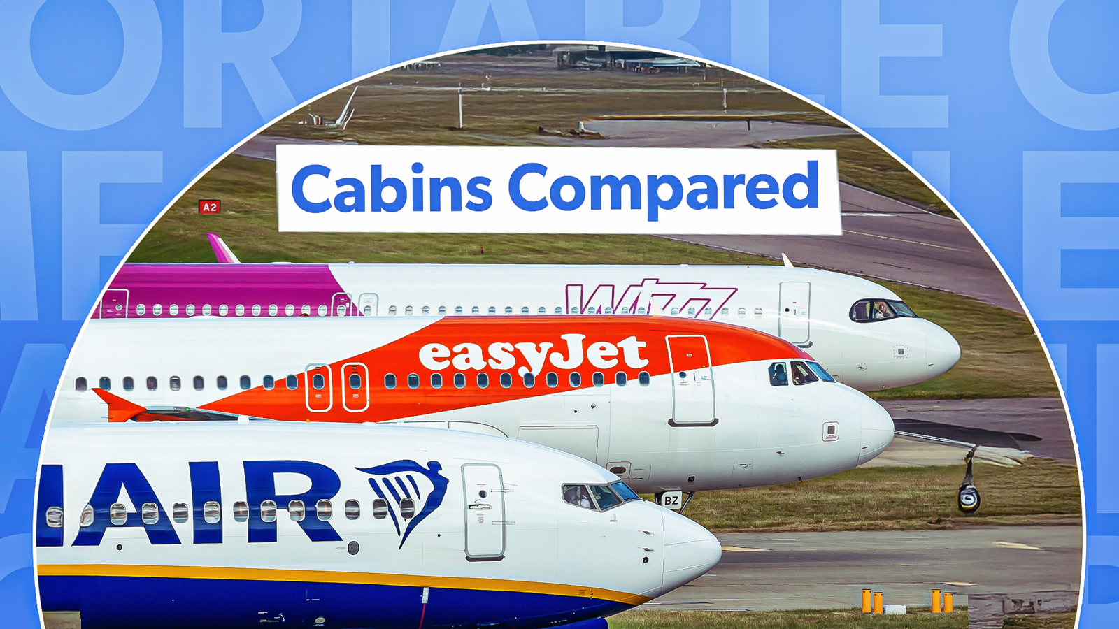 easyJet Vs Ryanair Vs Wizz Air: Which European Low-Cost Has The Most Comfortable Cabins?