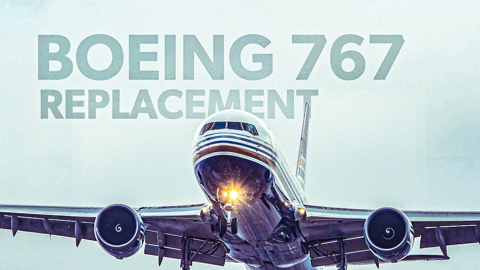 The Aircraft Replacing The Boeing 767