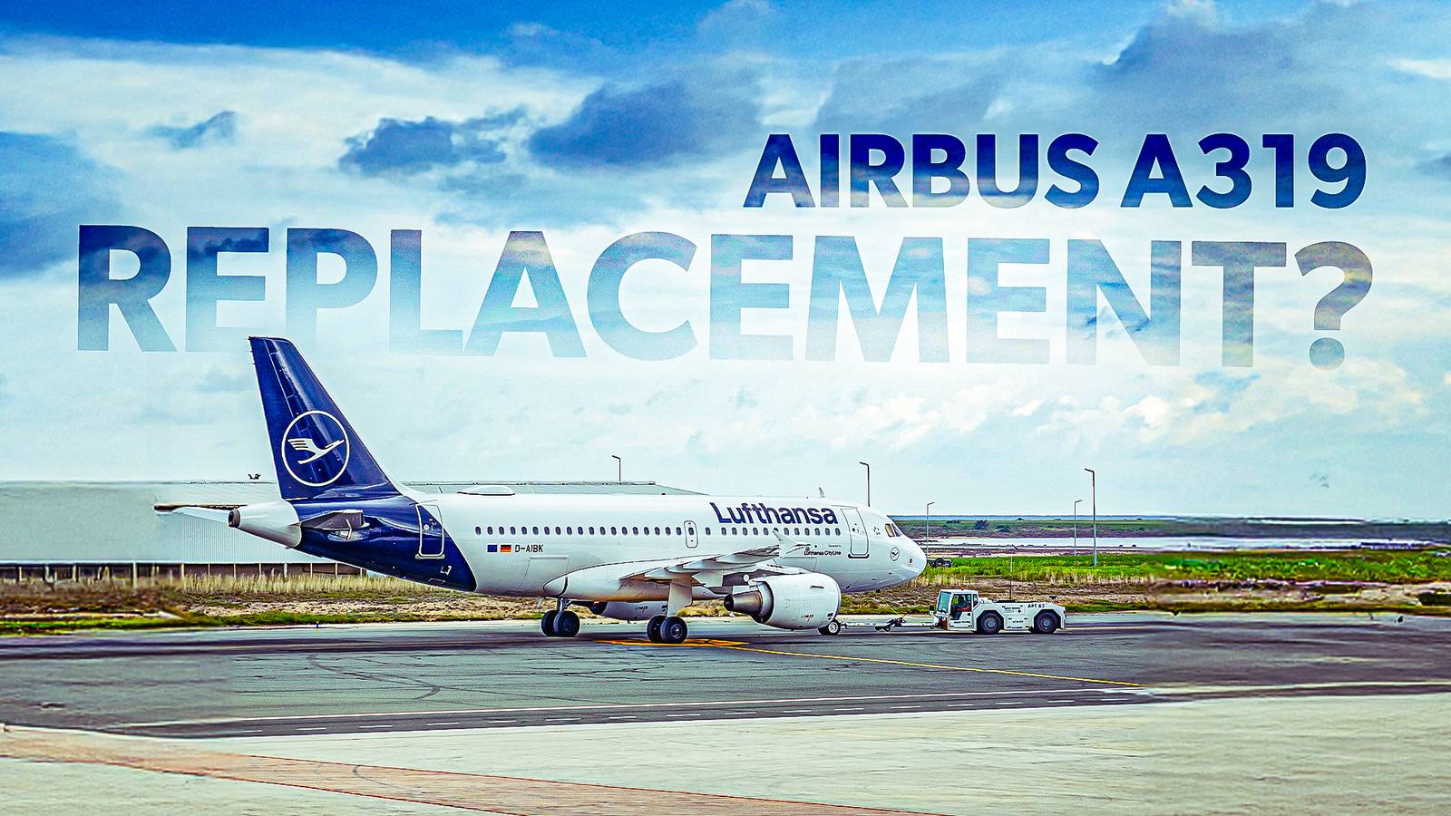 The Aircraft Replacing The Airbus A319