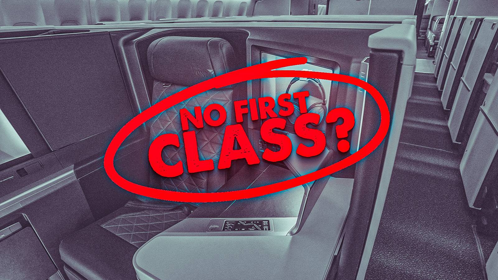 Why Some Of The World's Most Popular Airlines Do Not Have A First Class ...