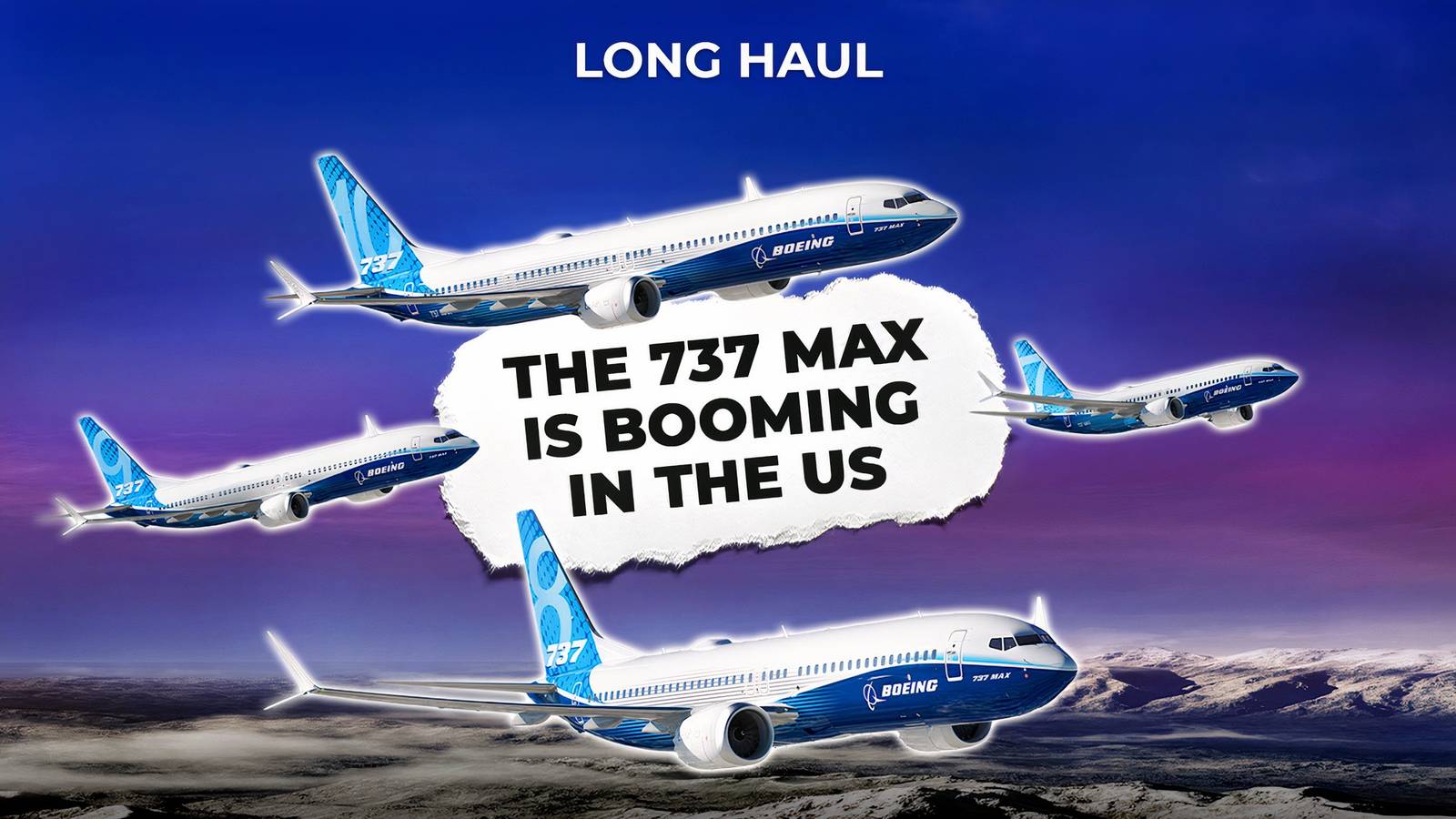 Why US Airlines Are Ordering So Many 737 MAX Jets
